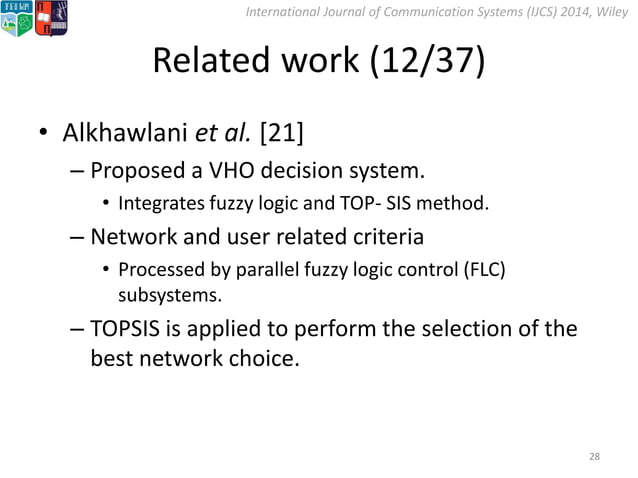 An analytic network process and trapezoidal interval-valued fuzzy technique for order preference ...