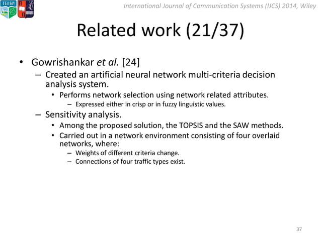 An analytic network process and trapezoidal interval-valued fuzzy technique for order preference ...