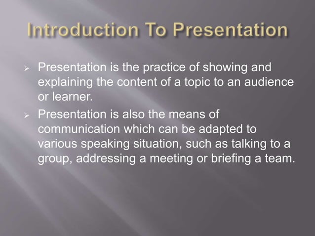 Presentation and parts of presentation | PPTX