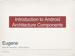 Presentation Android Architecture Components | PPT