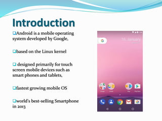 Android Presentation | PPTX | Operating Systems | Computer Software and ...