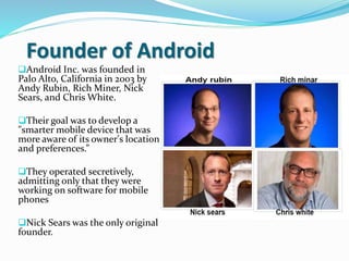 Android Presentation | PPTX | Operating Systems | Computer Software and ...