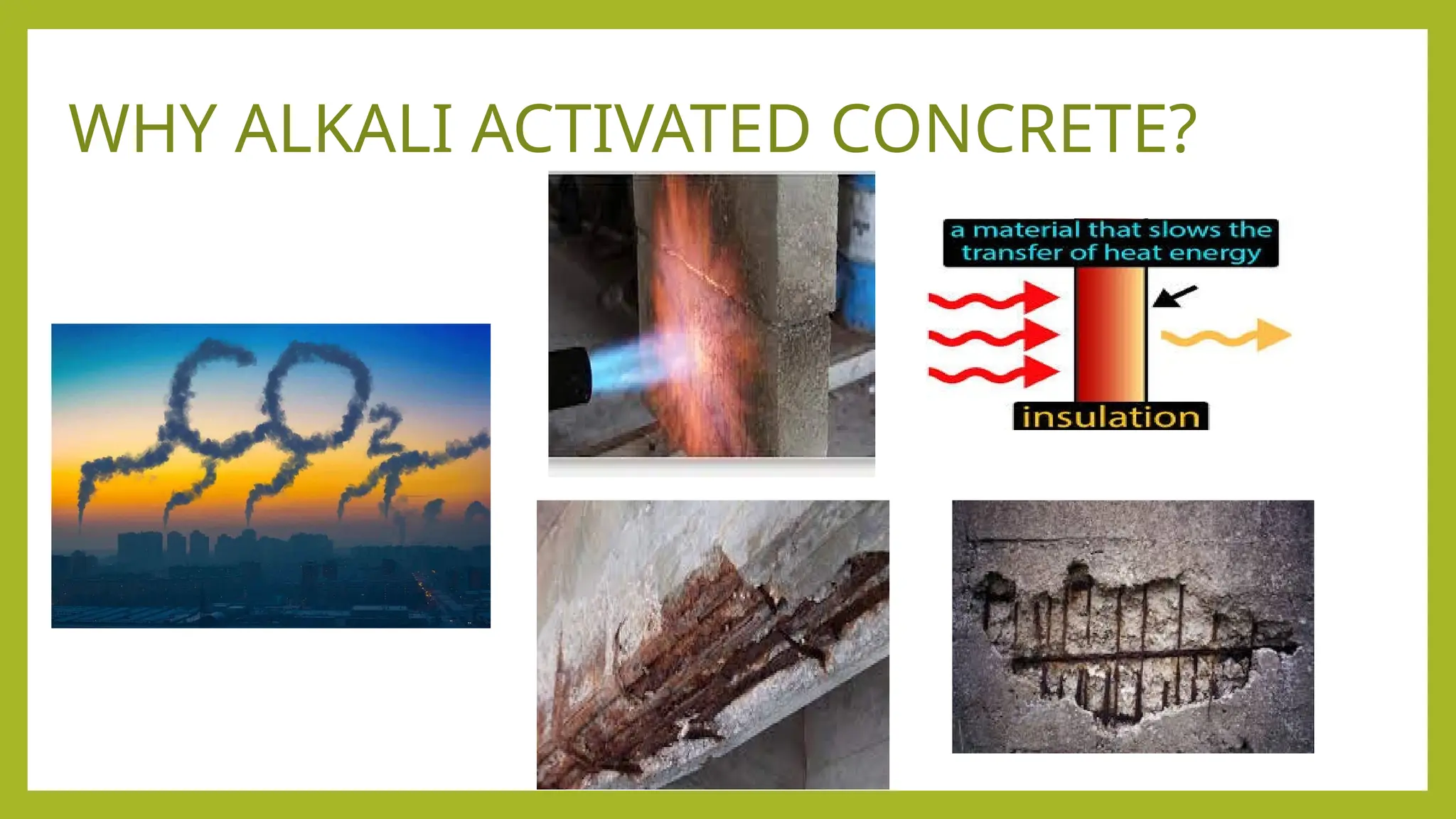 Presentation ALKALI ACTIVATED CONCRETE AND ITS BEHAVIOUR | PPTX