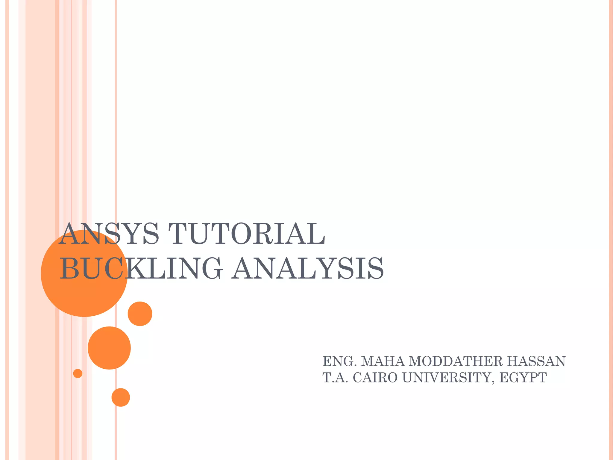Buckling Analysis in ANSYS | PPT