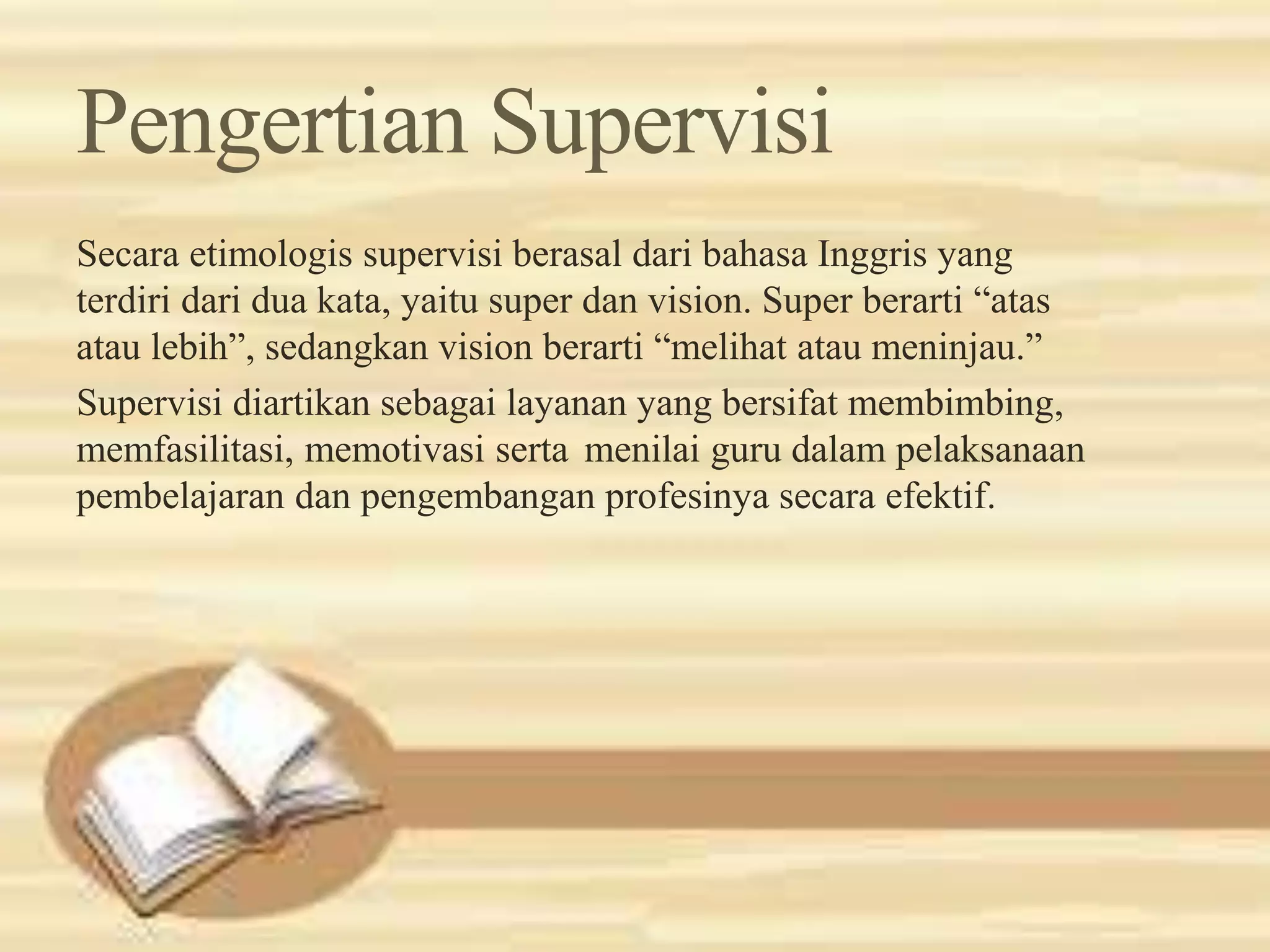 Presentation supervisi pendidikan | PPTX