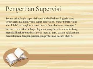 Presentation supervisi pendidikan | PPTX