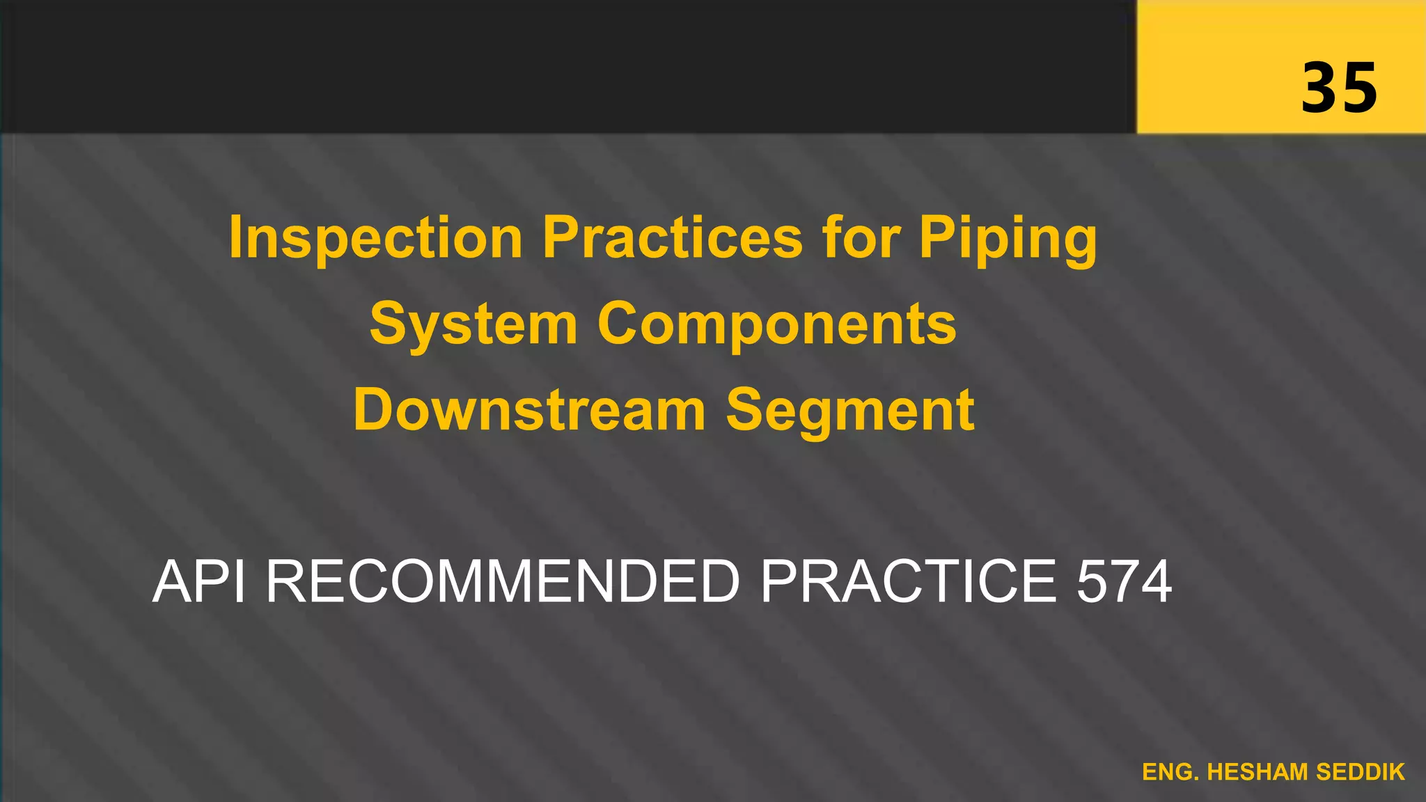 Presentation API 570 -510-653.pptx