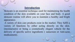 Applications of skin care products..,pptx | PPTX