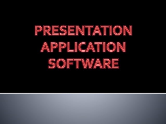 Presentation application software | PPT