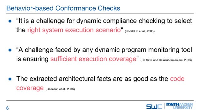 On Adequate Behavior Based Architecture Conformance Checks Ppt