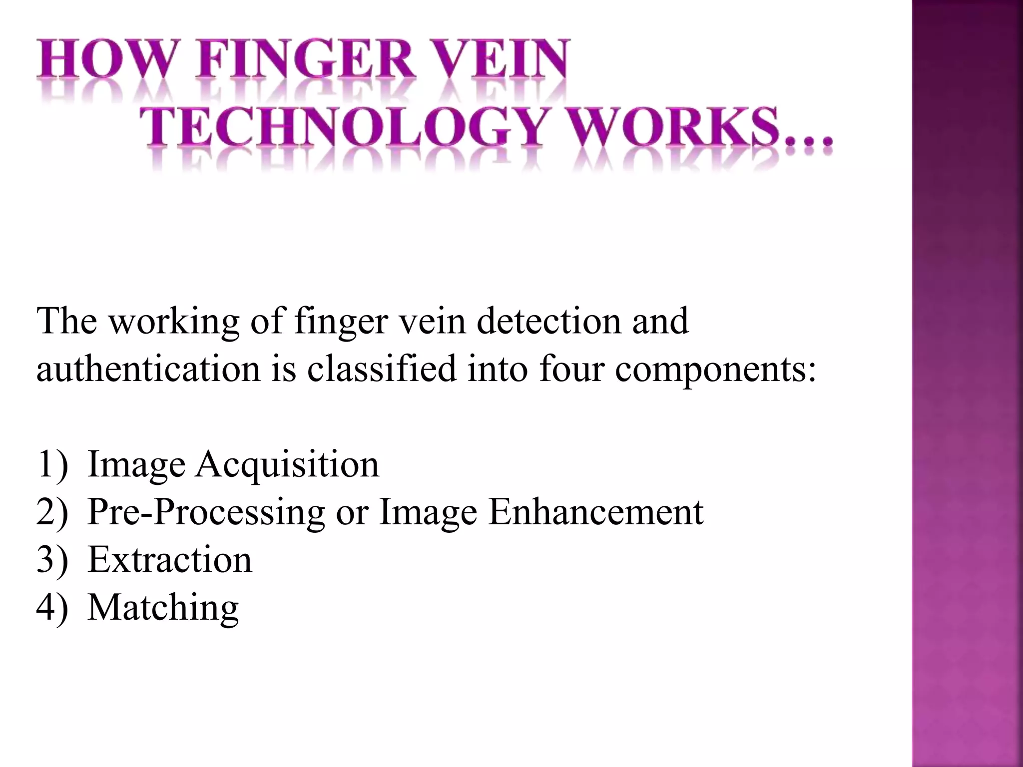 Presentation Fingervein Authentication | PPTX