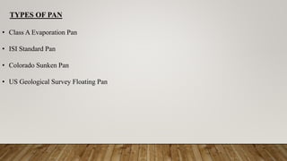ATMOMETER AND PAN EVAPORATION | PPTX