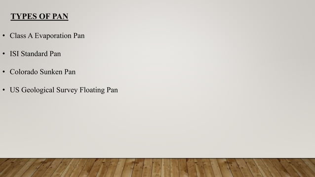 ATMOMETER AND PAN EVAPORATION | PPTX | Science