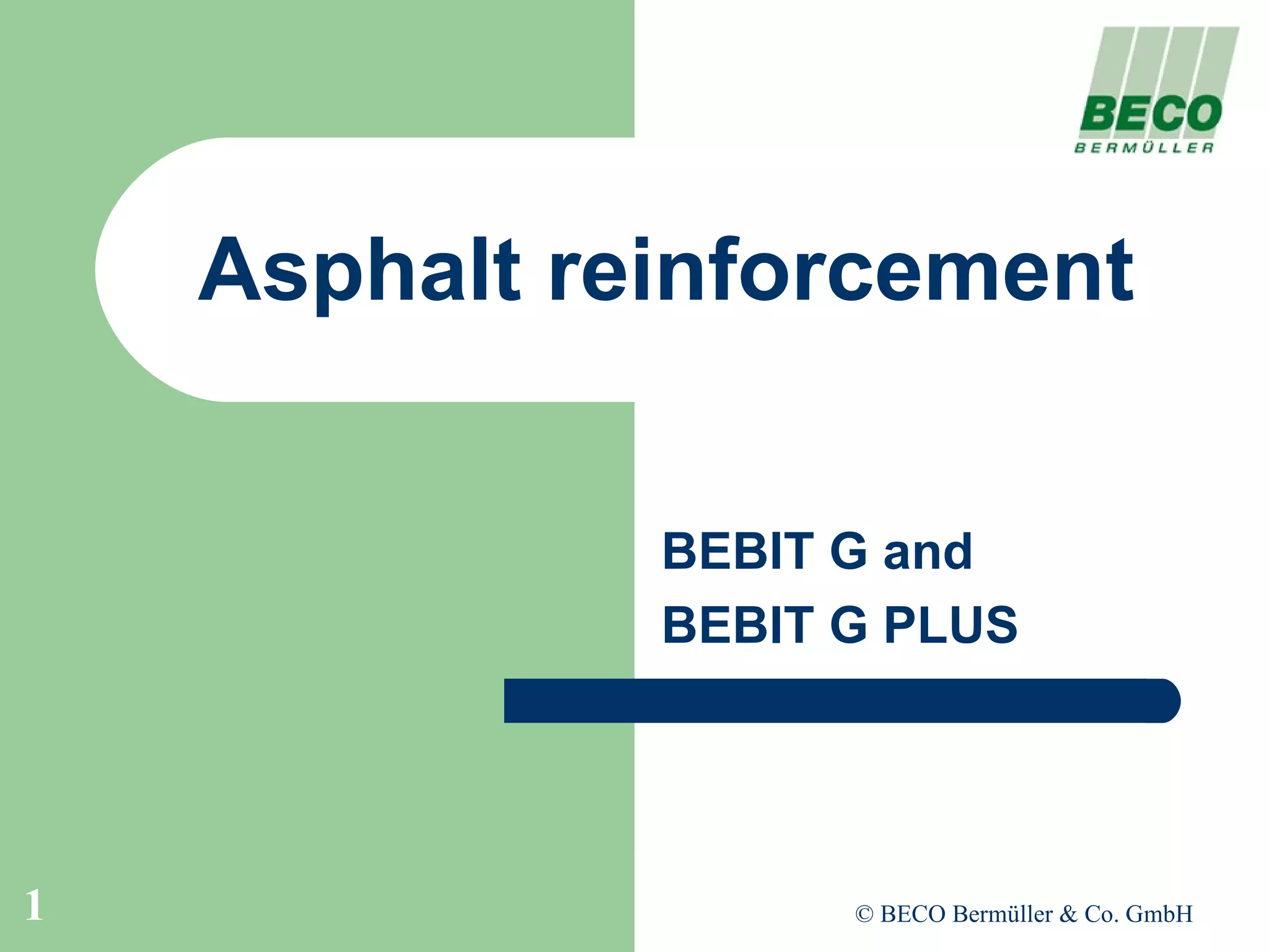 Presentation asphalt reinforcement bebit g plus | PPT | Civil ...