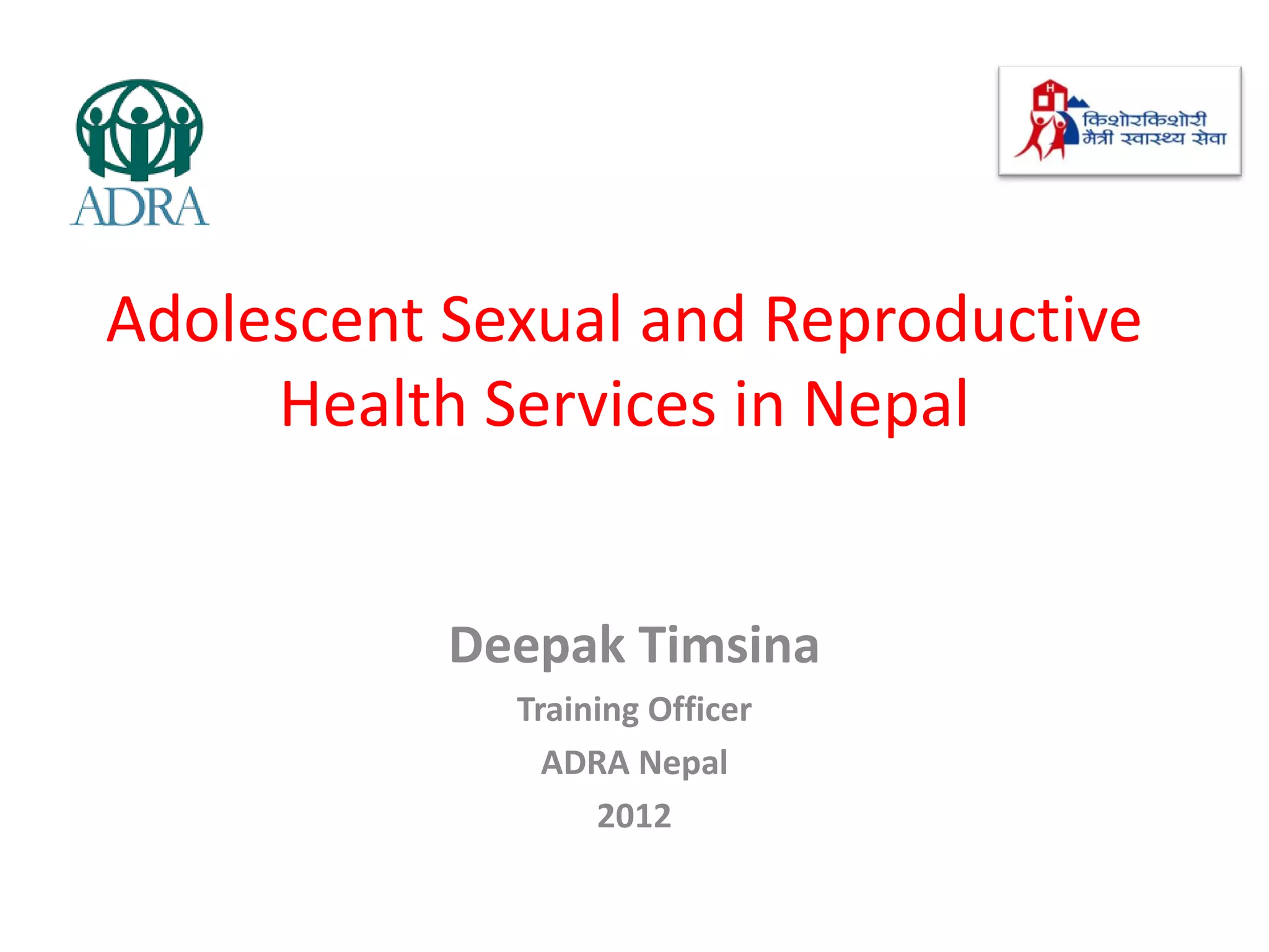 Adolescent Sexual and Reproduction Health Presentation | PDF