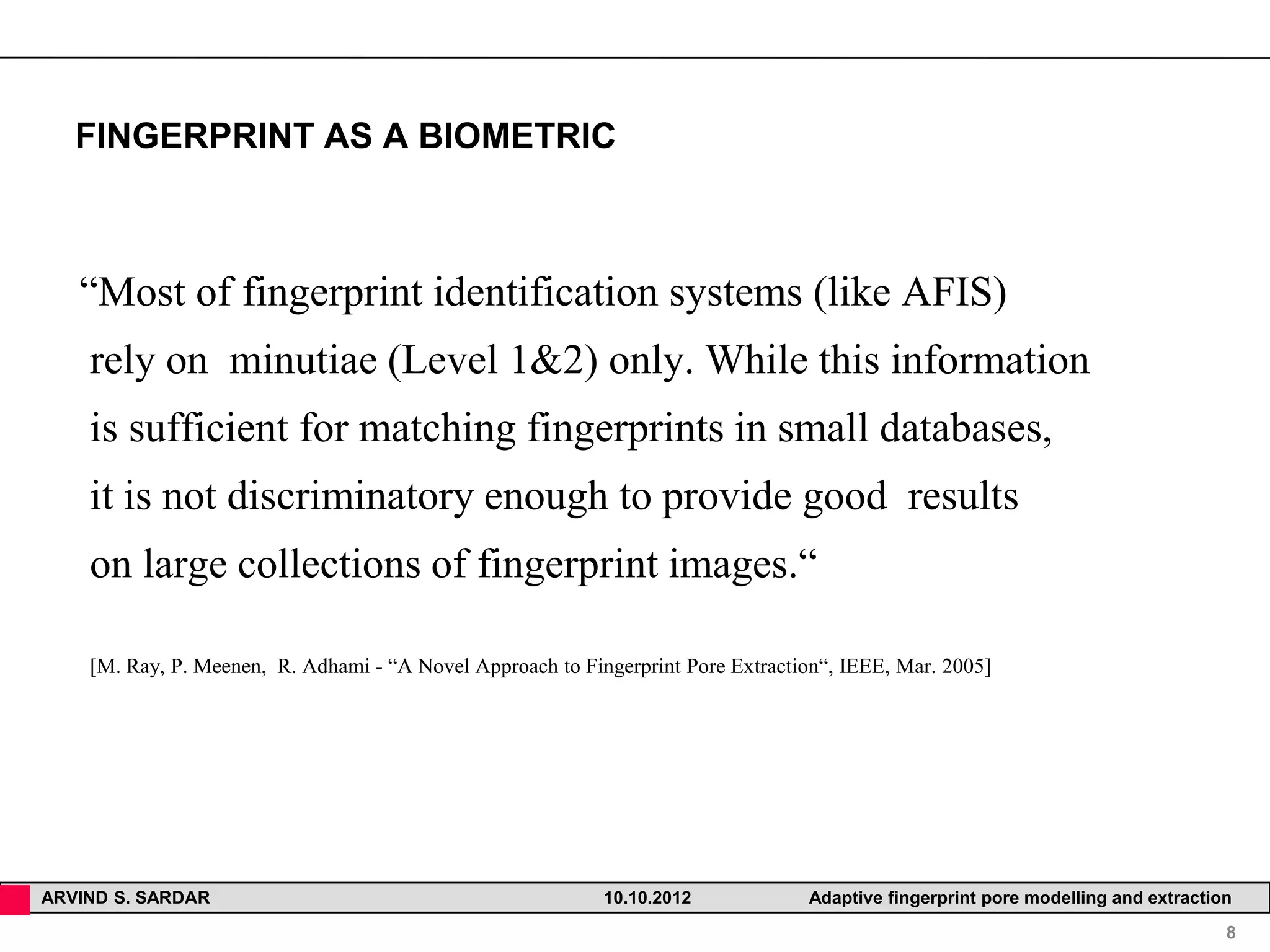 Finger Print Pore Extraction Methods Pptx Computing Technology And Computing