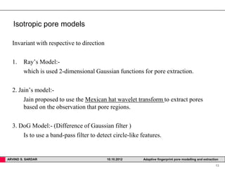 finger print pore extraction methods | PPTX | Computing | Technology & Computing
