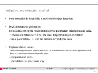 finger print pore extraction methods | PPTX | Computing | Technology & Computing