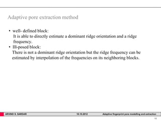 finger print pore extraction methods | PPTX | Computing | Technology & Computing