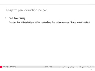 finger print pore extraction methods | PPTX | Computing | Technology & Computing