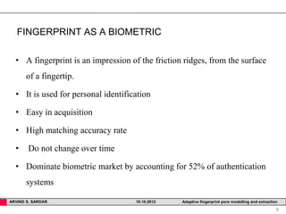 finger print pore extraction methods | PPTX | Computing | Technology & Computing