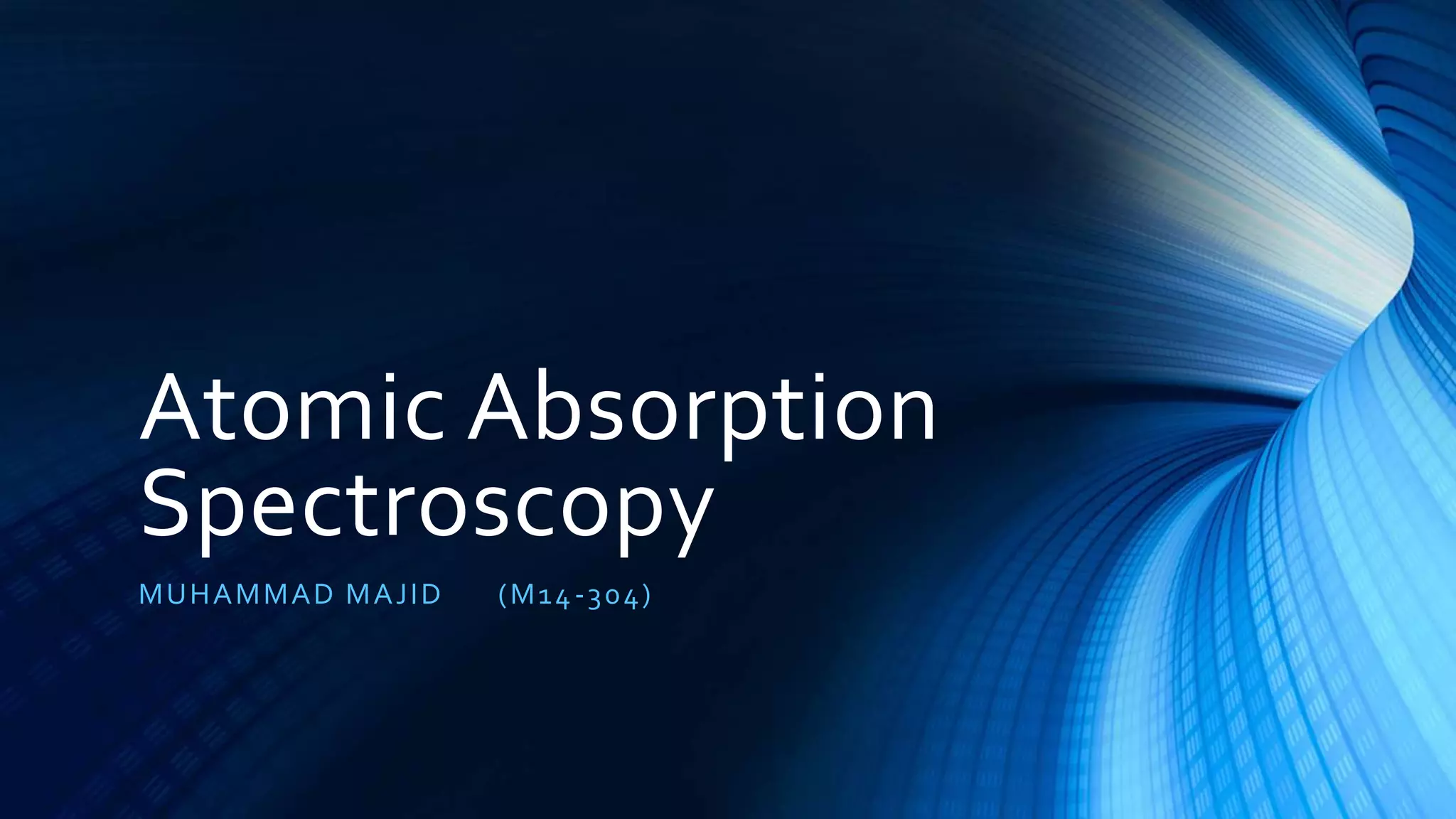 Atomic Absorption Spectroscopy Ppt