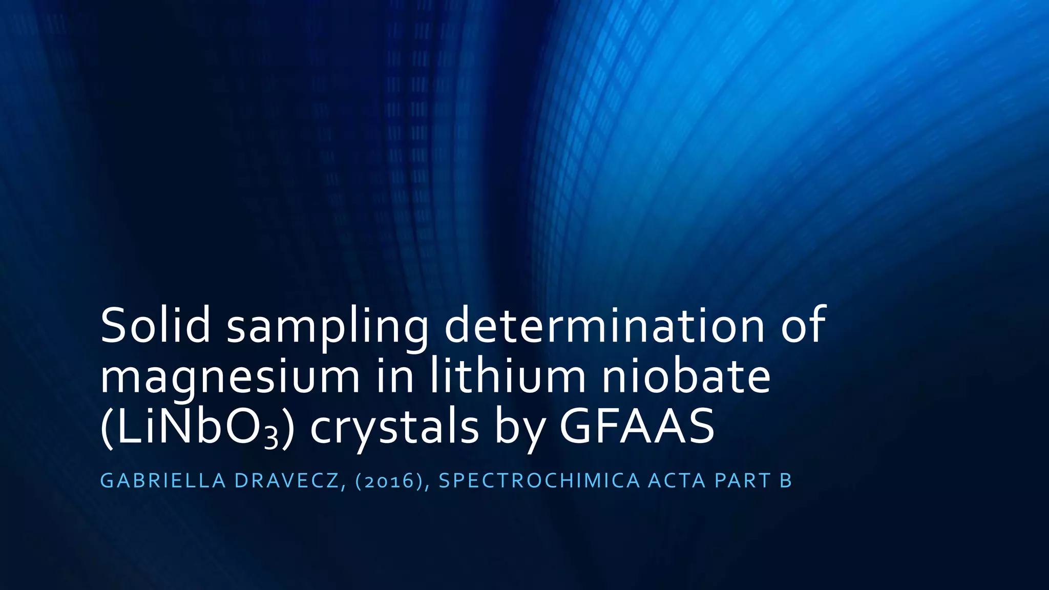 Atomic Absorption Spectroscopy | PPTX