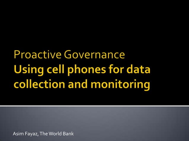 Using cell phones for data collection and monitoring | PPT
