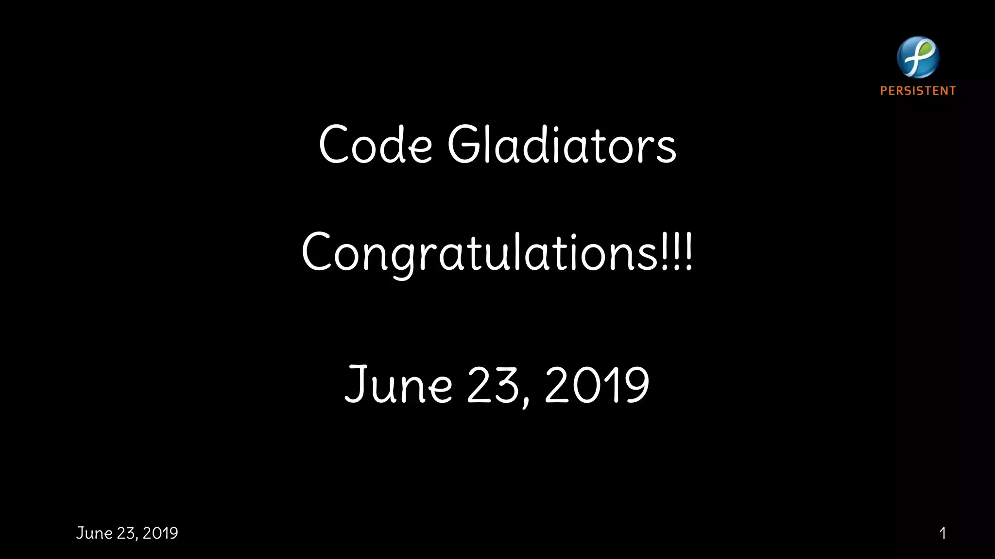 Presentation at the code gladiators finale 2019 | PPT