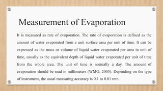 Presentation on Evaporation, its process and factors affecting ...