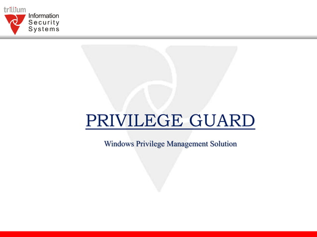Privilege Management Solution | PPT