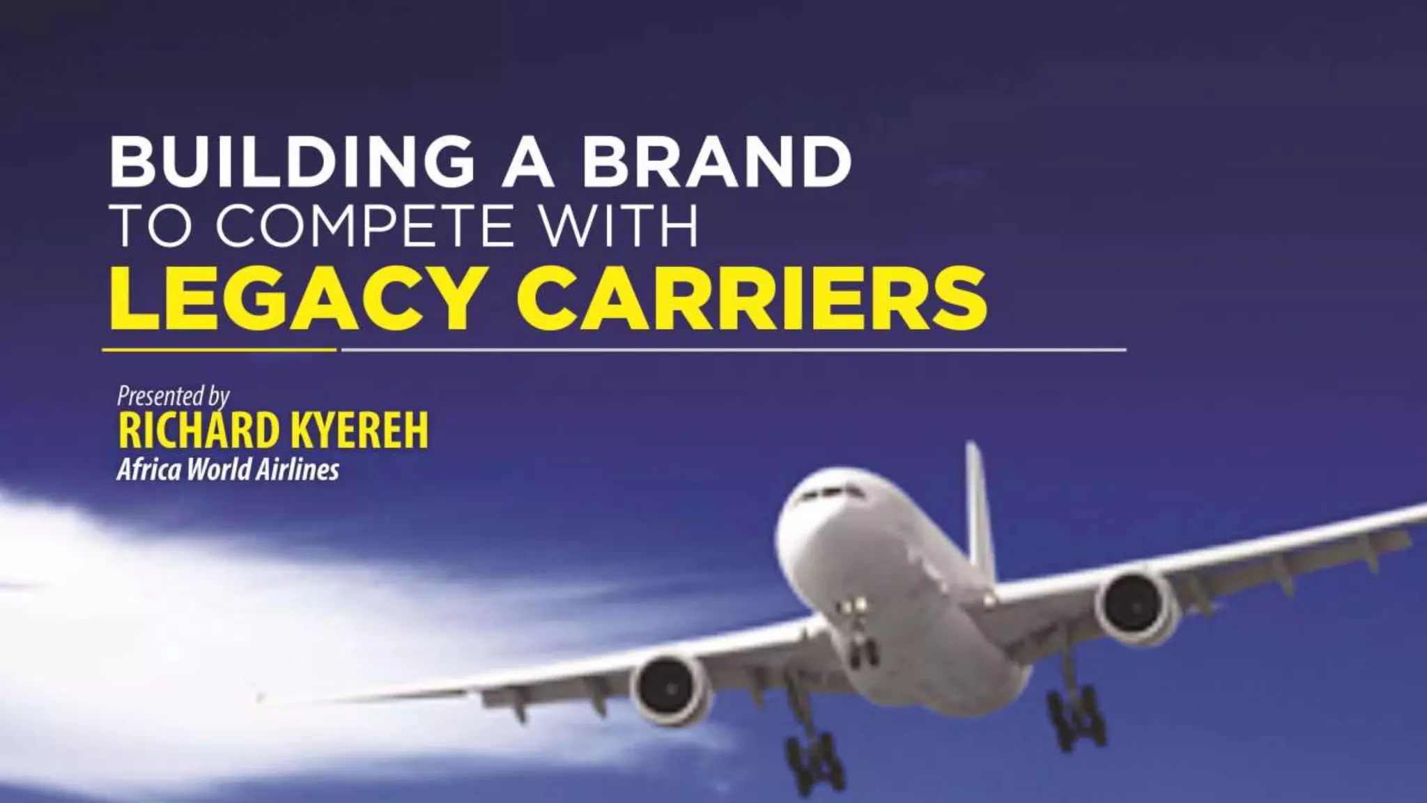 Building A Brand To Compete With Legacy Carriers. [Presentation by ...