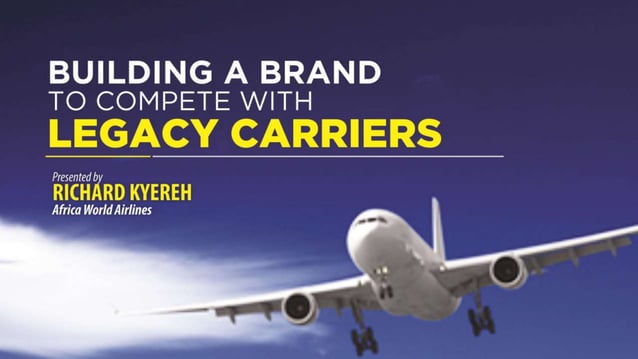 Building A Brand To Compete With Legacy Carriers. [Presentation by ...