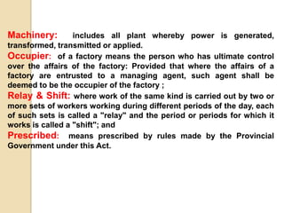 Factories Act 1934 | PPT