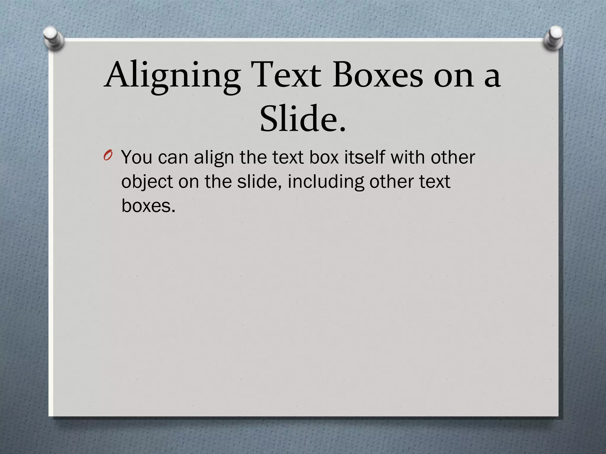 Presentation basic formatting | PPT