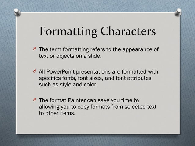 Presentation basic formatting | PPT