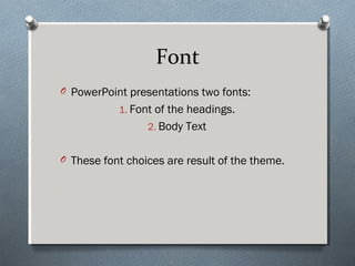 Presentation basic formatting | PPT