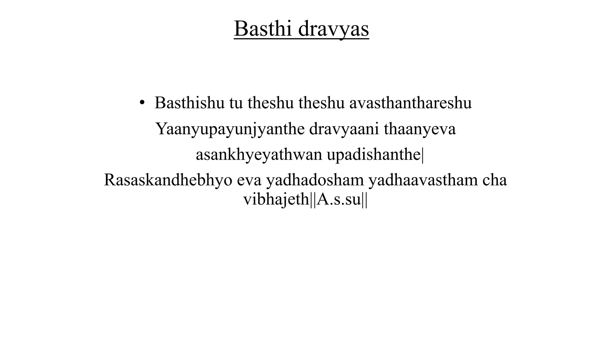 BASTI IN AYURVEDA | PPTX