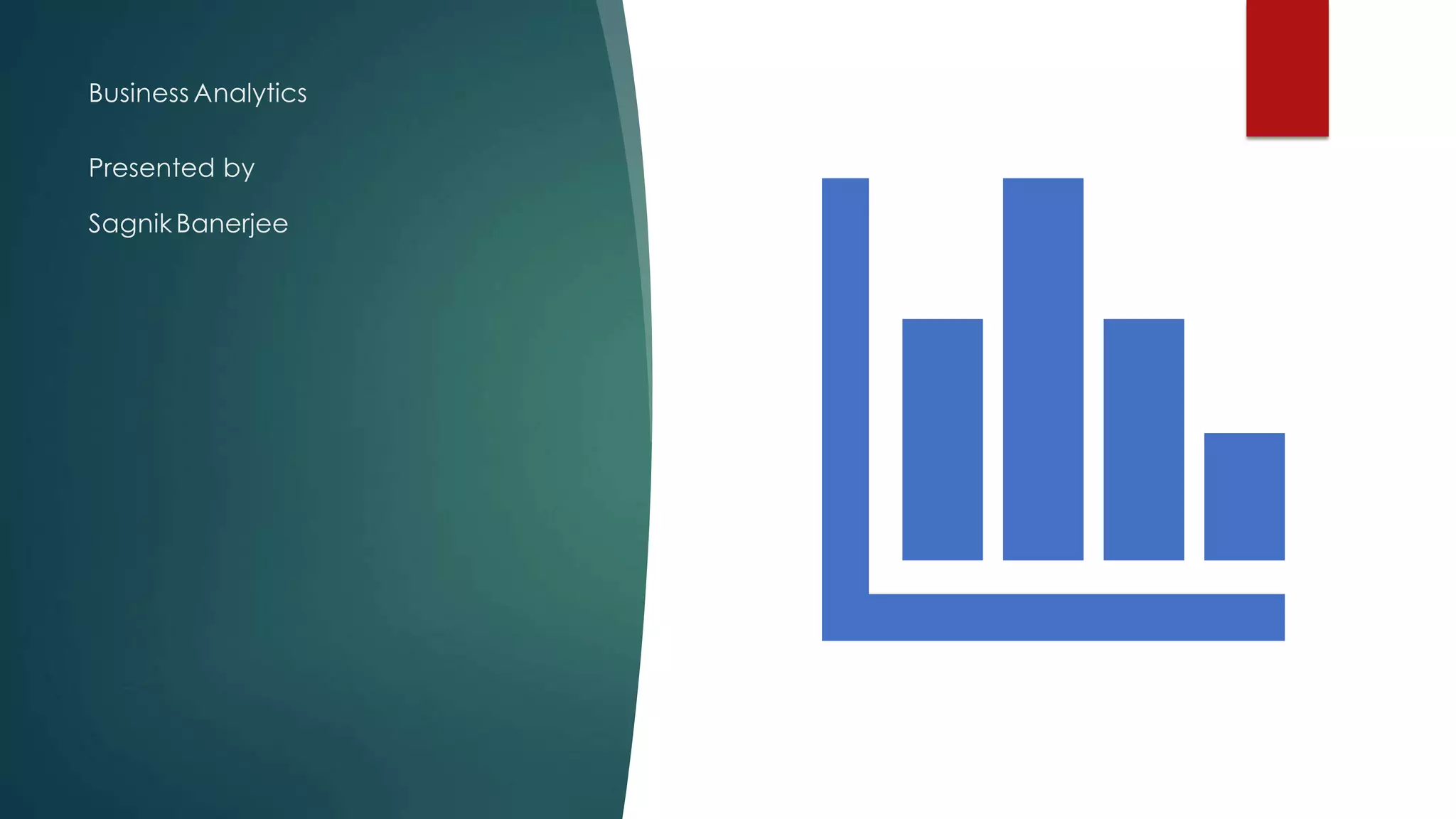 Business analytics | PPTX | Business I.T. | Business