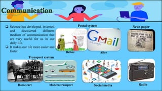 power point on "Science in day to day life" | PPTX