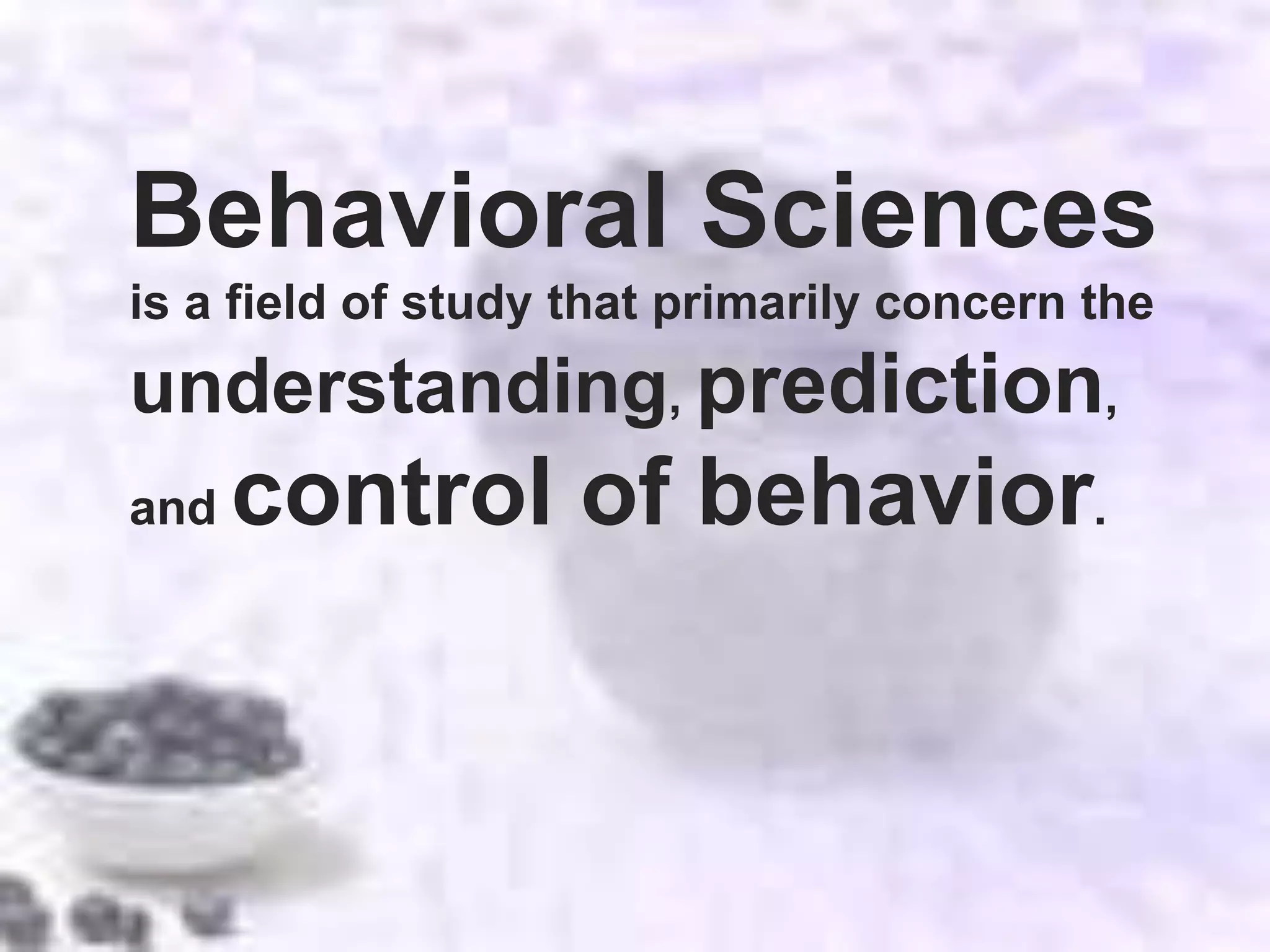 Presentation behavioral sciences | PPTX