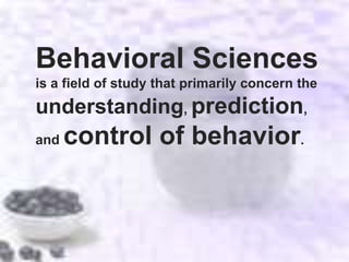 Presentation behavioral sciences | PPTX