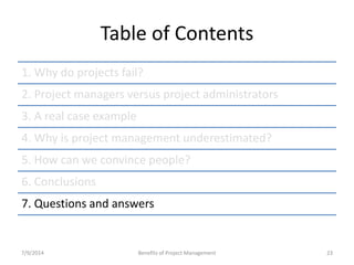 Presentation benefitsprojectmanagement09072014 | PPTX