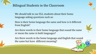 Presentation bilingualism and home language for ell students | PPT