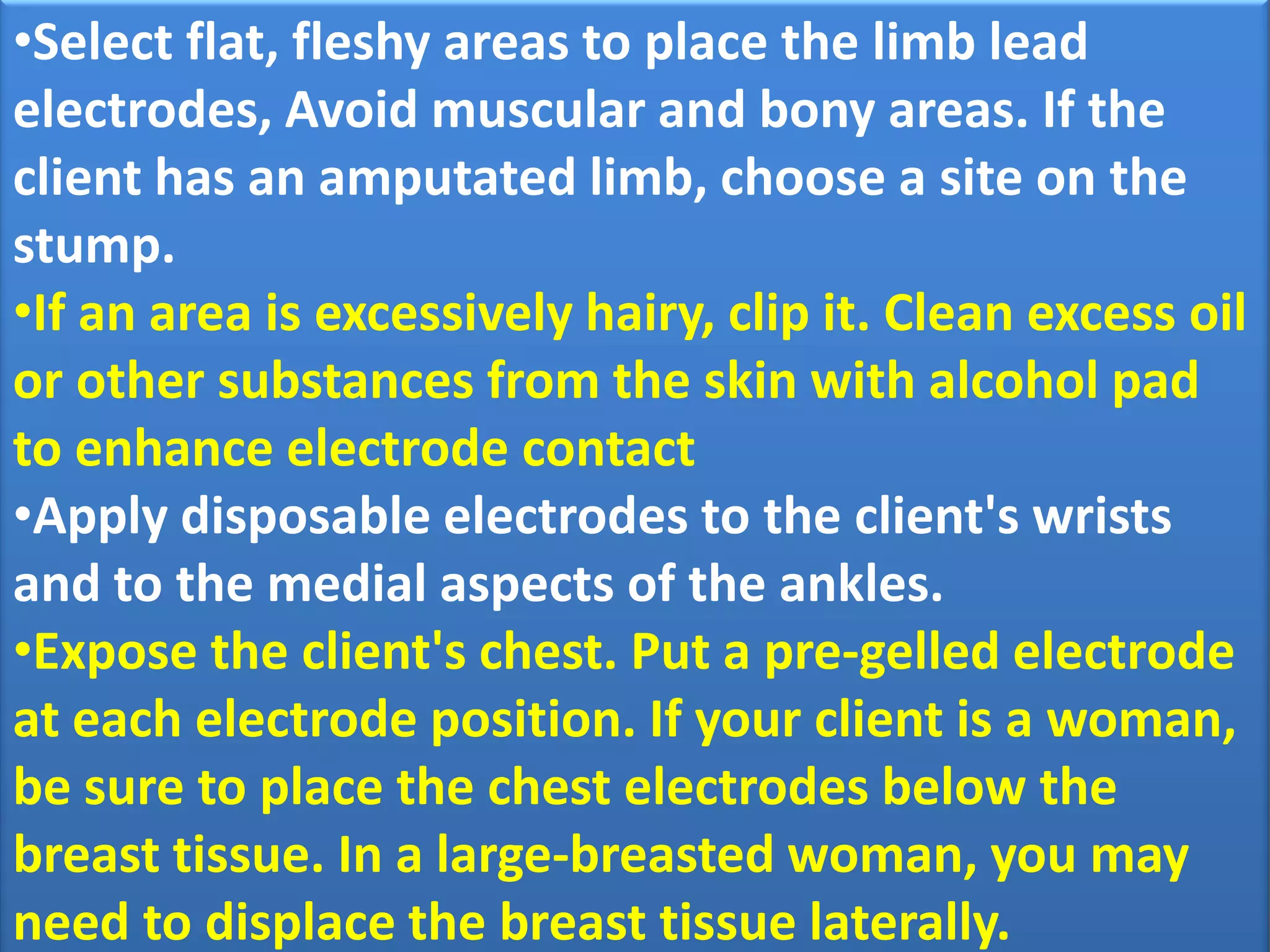 NURSING PROCEDURE OBTAIN 12 LEAD ECG | PPTX