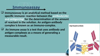Presentation on immunoassay of insulin and digitalis. by Bharti | PPTX