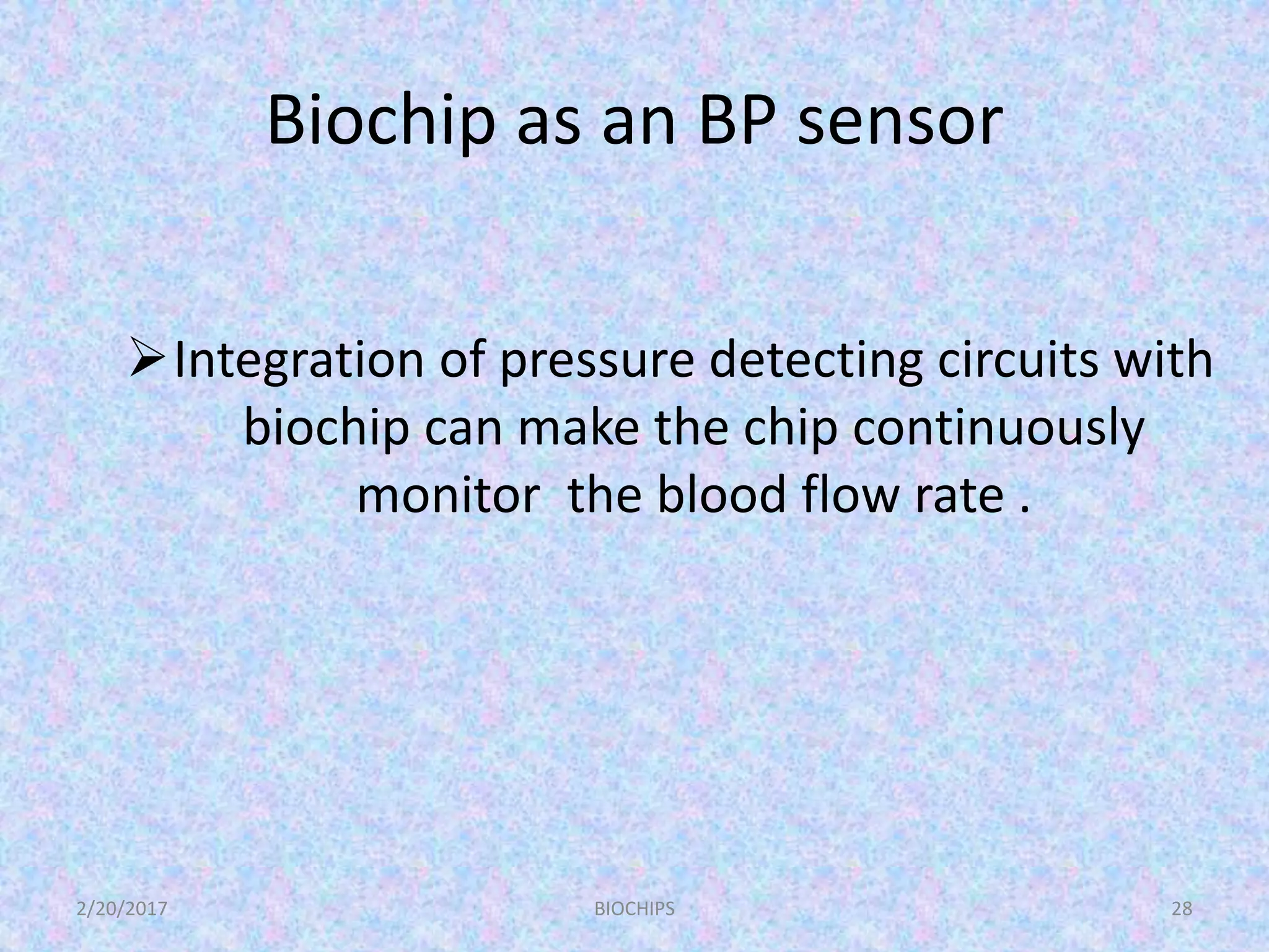 biochip presentation | PPTX