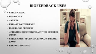 Biofeed back | PPTX | Physical Therapy | Wellness