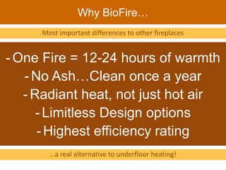 BioFire Fireplaces: Features and how it is built | PPTX