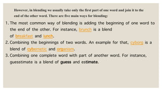 WORD FORMATION (blending) PRESENTED BY SAFIAH ALMURASHI | PDF